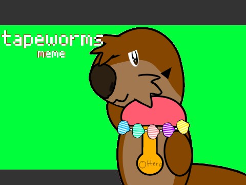 tapeworms | original scratch meme | ottero