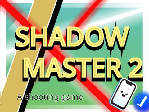 SHADOW MASTER 2 V1.1 (mobile friendly) #games #trending