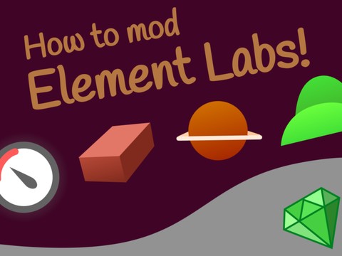 How to Mod Element Labs!