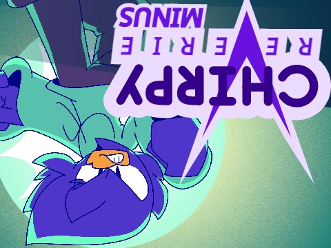 Chirpy Reverie Minus