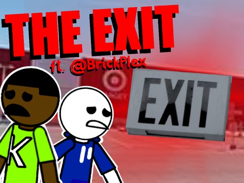 The Exit (ft. @BrickPlex) || #animations #all #trending remix remix