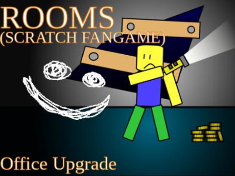 [CANCELLED] Roblox Rooms (Scratch Fangame)