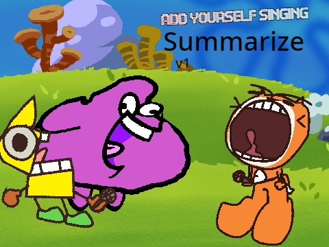 Add yourself/your oc singing Summarize V1 (0)