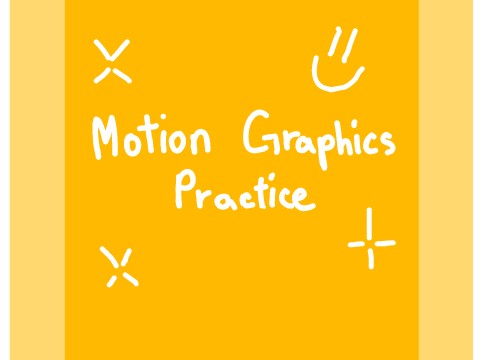 Motion Graphics Practice