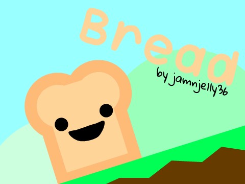The Great Bread-venture