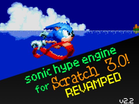sonic hype engine REVAMPED v2.2