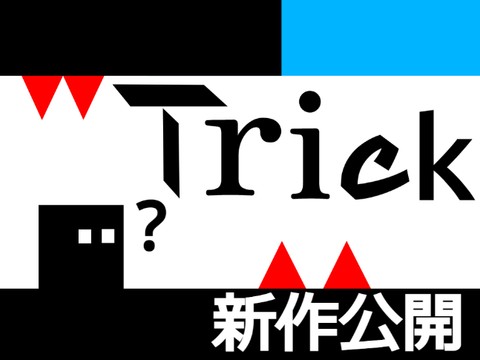 trick? platformer