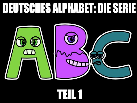 German Alphabet Lore PART 1: A-F