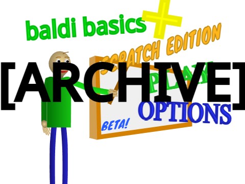 [ARСHIVE]old baldi basics plus 2D (0.1)