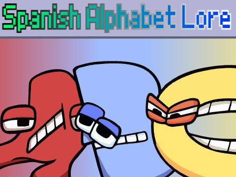 My interactive Spanish Alphabet Lore! (FANMADE MERCH SPRITES) (UNFINISHED)