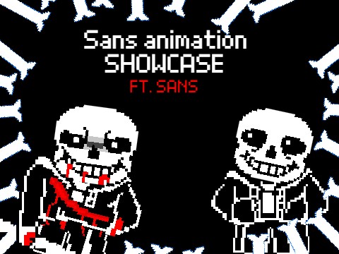 Sans animation showcase.