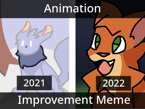Improvement Meme (2021-2022)˚·