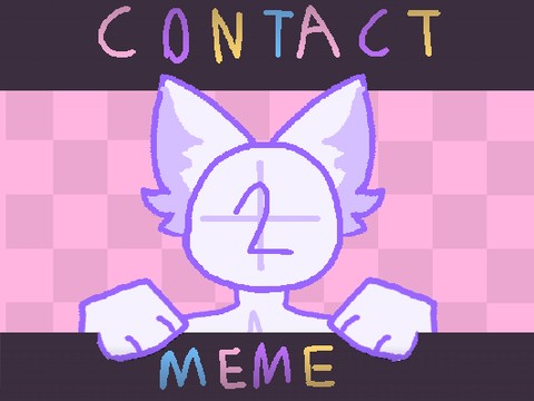 CONTACT | Meme Template
