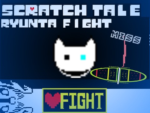 SCRATCH TALE ryunta fight DEMO
