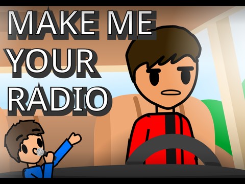 Make Me Your Radio (Scratch Remake)