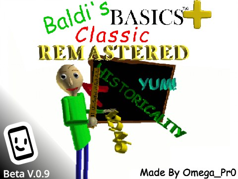 Baldi's basics Classic Remastered + TM
