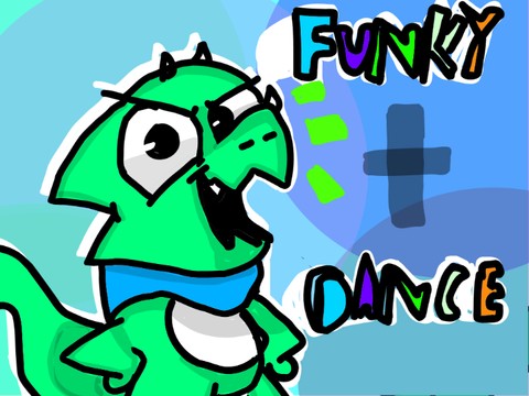 FUNKY DANCE!!