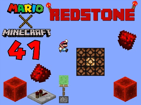 Mario X Minecraft 41: Redstone