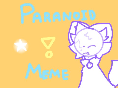 Paranoid meme template