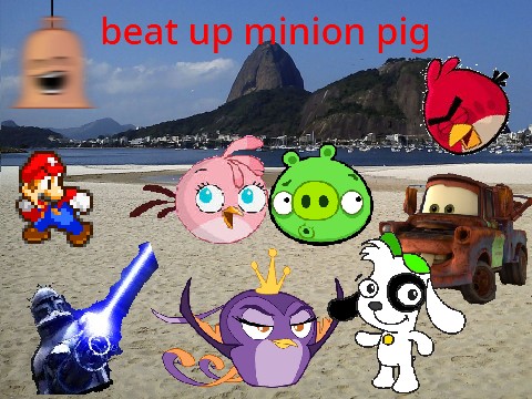 Beat up minion pig