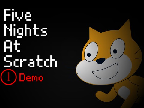 Five Nights At Scratch Demo