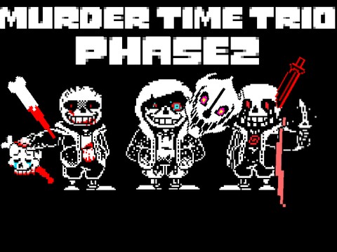 Murder time trio phase2