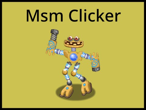 Msm Clicker