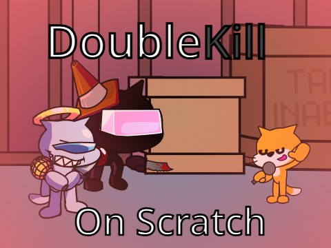 Double Kill On Scratch