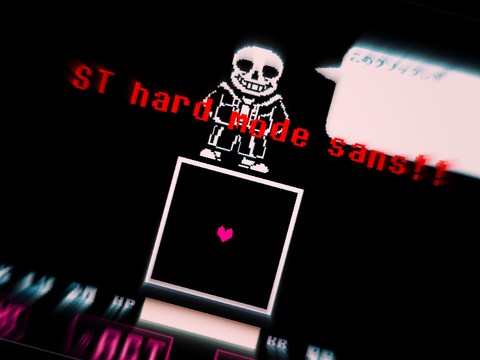 ST hard mode sans!!