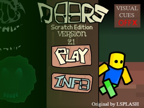 DOORS | Scratch Edition | V2.1