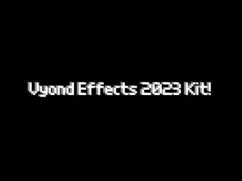 Vyond Effects Kit! (2023)