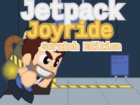 Jetpack Joyride || Scratch Edition v1.4