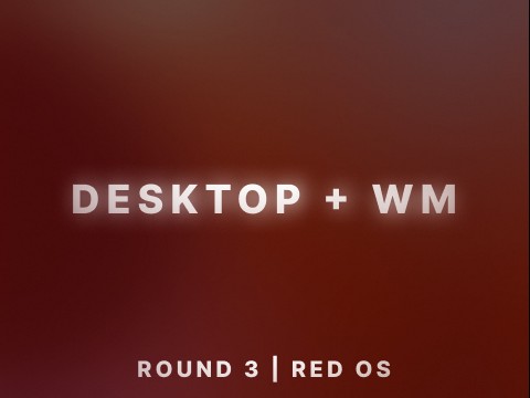 Round 3 Entry - Red OS 8