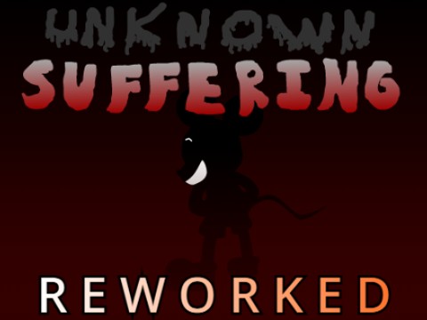 Unknown Suffering v3 REWORKED - v1.0.1