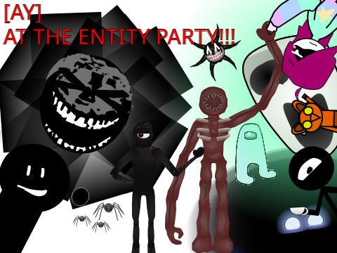 [AY] At The Entity Party