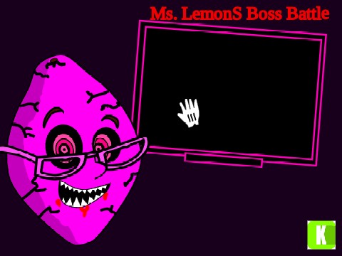 Ms. LemonS Boss Battle Scratch