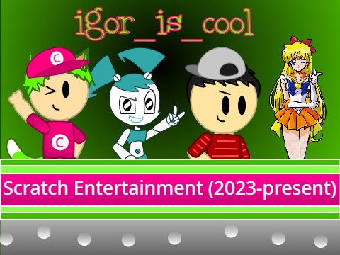 Scratch Entertainment (2023-present)