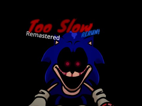 ADD YOURSELF SINGING TOO SLOW RERUN Remastered(0) remix