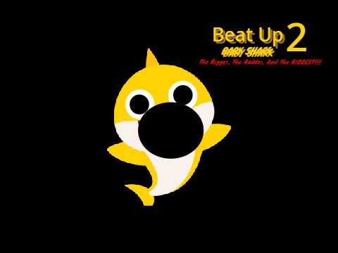 NEW! Beat Up Baby Shark 2: The Bigger, The Badder, And The BIGGEST ...