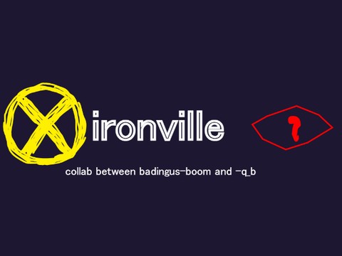 ironville - collab