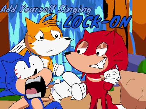 Add Yourself Singing LOCK-ON