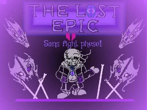 The lost epic Sans fight!