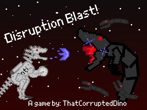 Disruption Blast! V0.0.4