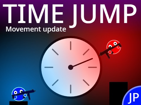 Time Jump V1.4: The Movement Update