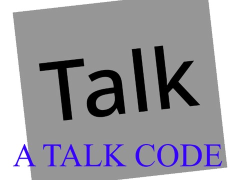 A Talk Code