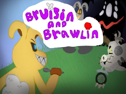 Bruisin' and Brawlin'