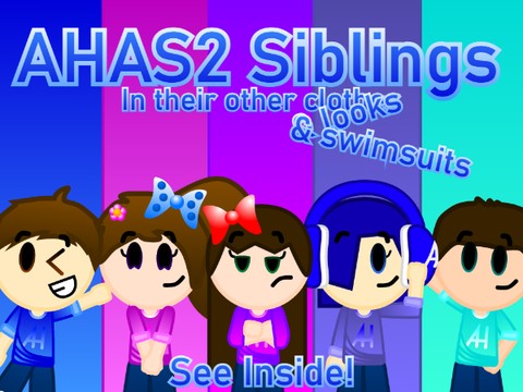 AHAS2 Siblings in their other clothes & looks (& swimsuits)