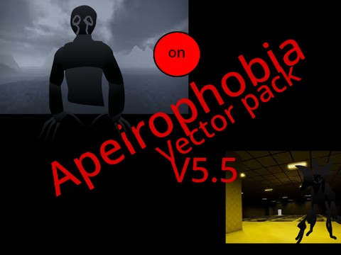 Apeirophobia Vector pack V5.5 revamped