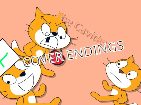 the scratch 3.0 show : Cavities Cover Endings