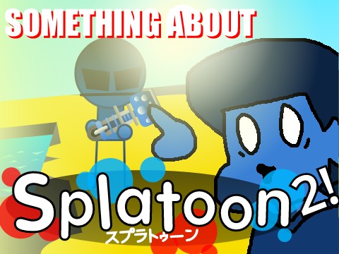 Something About Splatoon 2... #animations #stories #art #music #games # ...